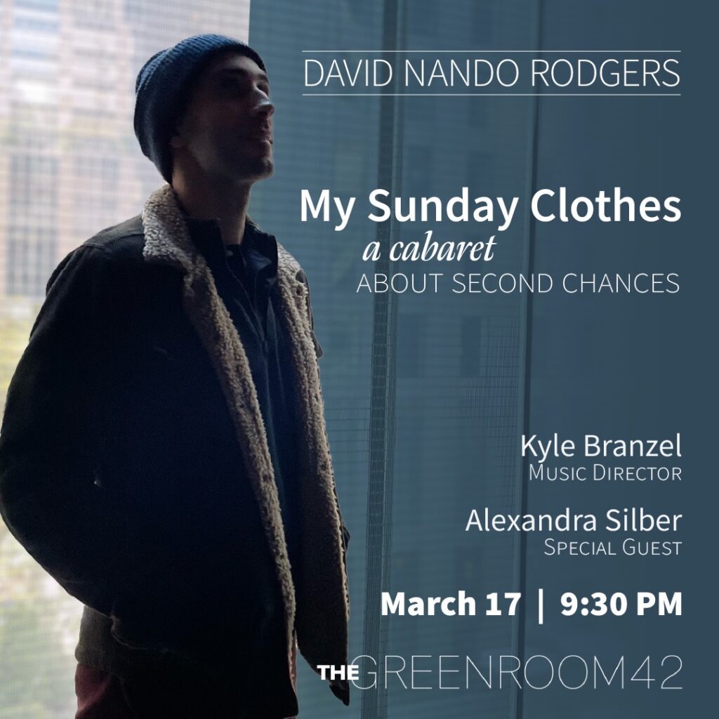 David Nando Rodgers: My Sunday Clothes | A Cabaret About Second Chances ...